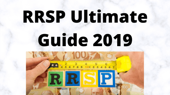 RRSP Ultimate Guide: Your Canadian Resource - Wealth Awesome